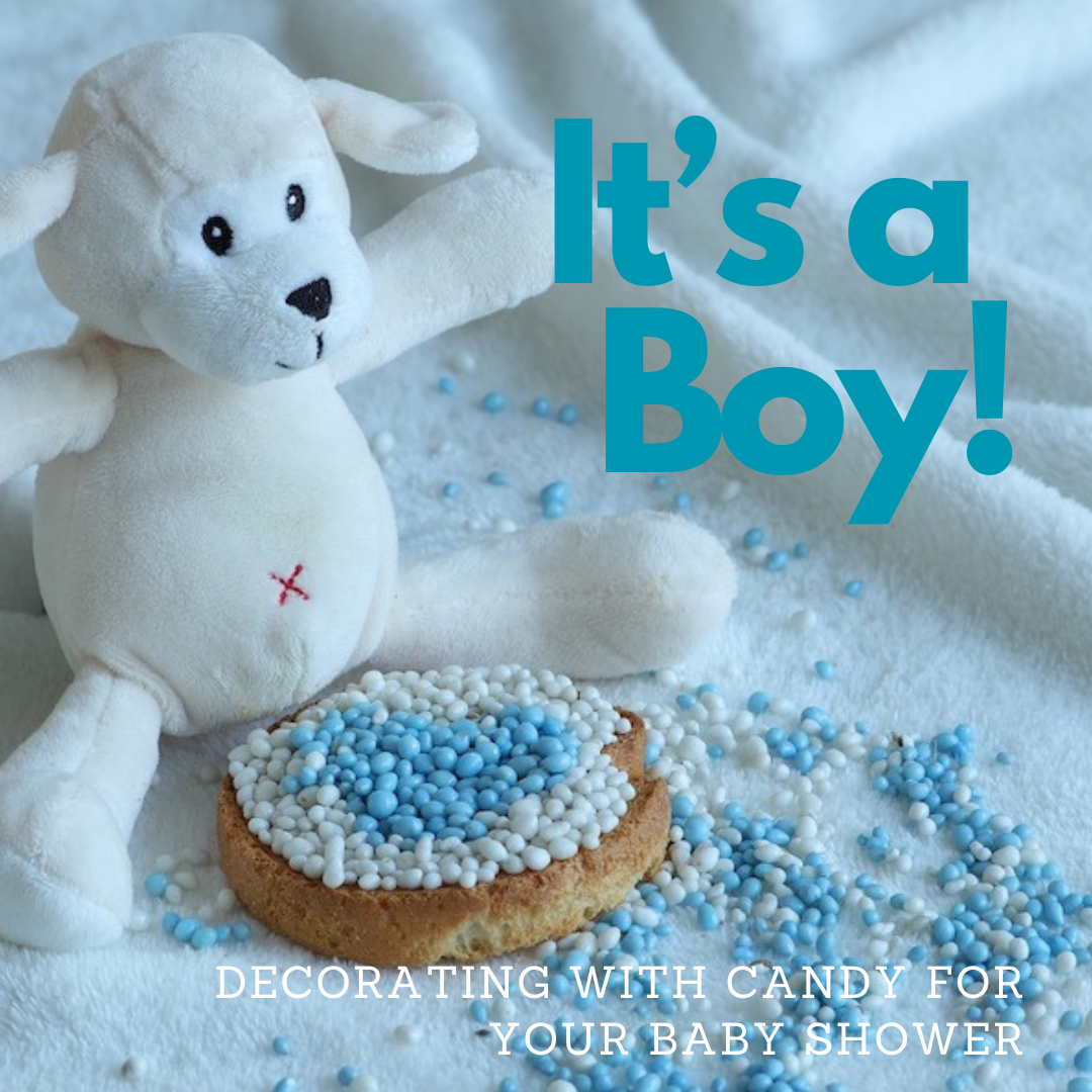 Decorating for a Baby Shower (Baby Boy) – Candy Envy